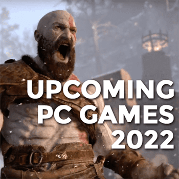 An Updated List Of Upcoming PC Game Releases - Jan 2022 | CCL
